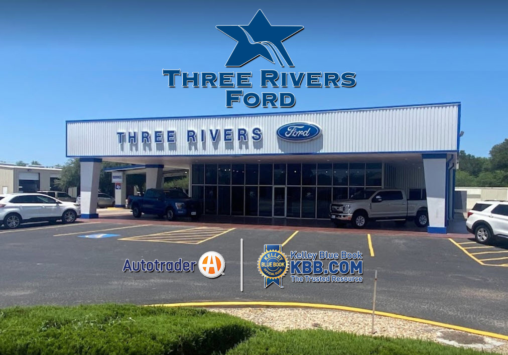 Three Rivers Ford in Three Rivers, TX | Rated 4.7 Stars | Kelley Blue Book